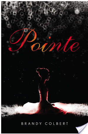 Pointe by Brandy Colbert – Based On A True Story