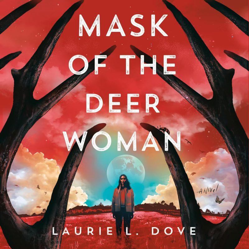 Mask of the Deer Woman – Based On A True Story